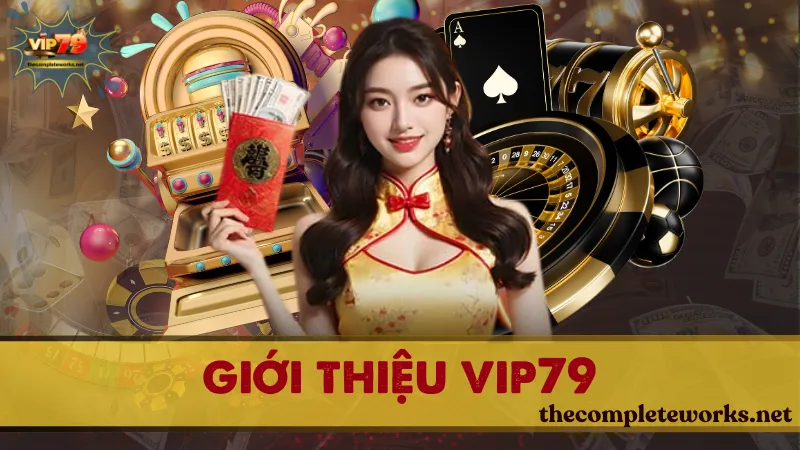 Giới Thiệu Cổng Game Vip79 - Game Bài Đại Thần Tài